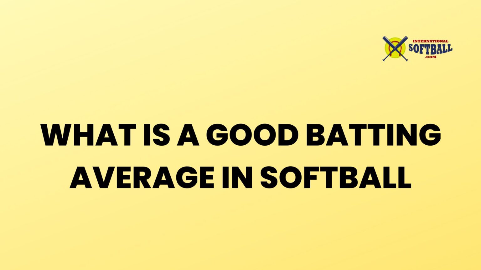 What is a Good Batting Average in Softball? - International Softball
