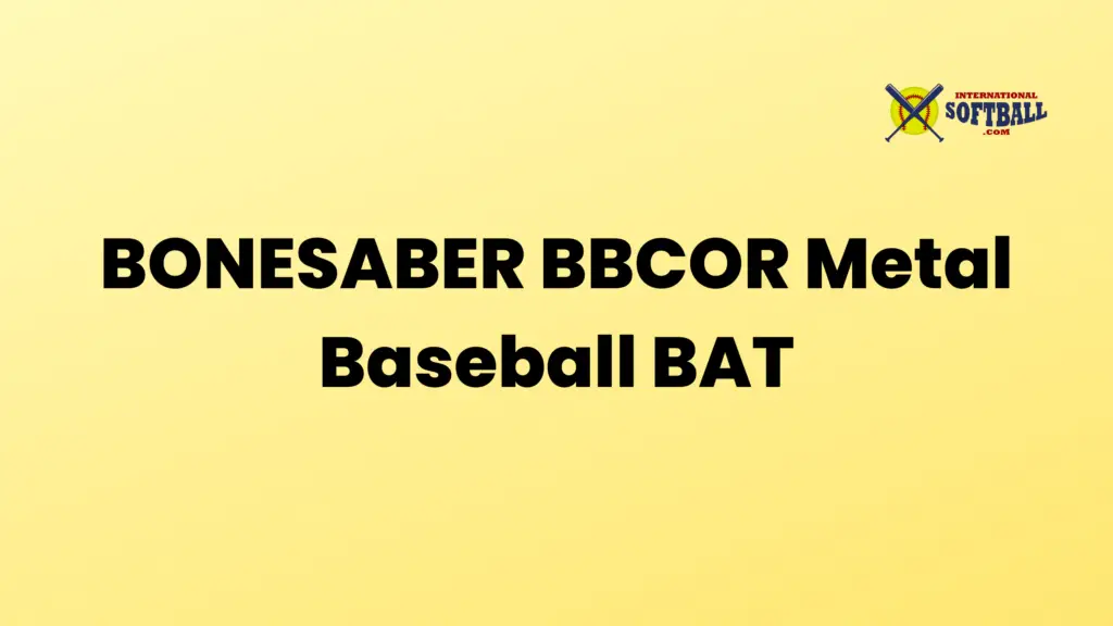 2021 BONESABER BBCOR Metal Baseball BAT - International Softball